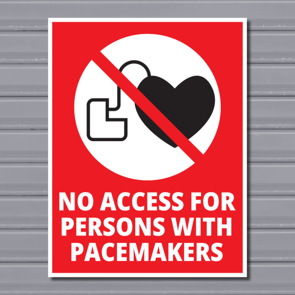 No Access for Persons with Pacemakers – Prohibition Safety Sign - Gozo ...