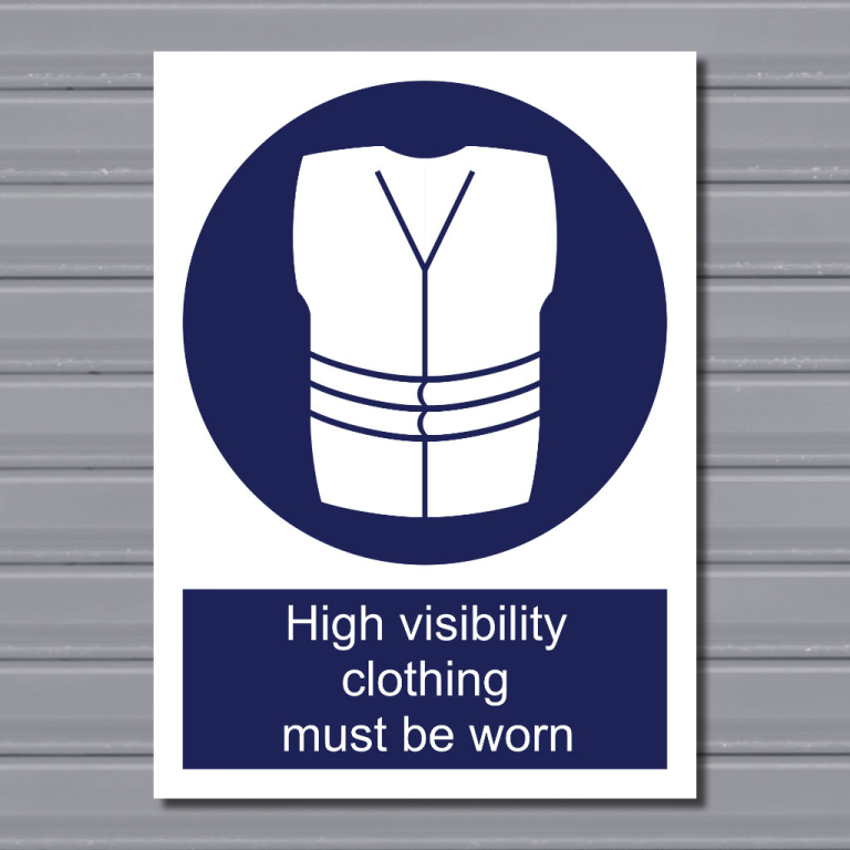 High Visibility Clothing Must Be Worn – Mandatory PPE Sign - Gozo ...