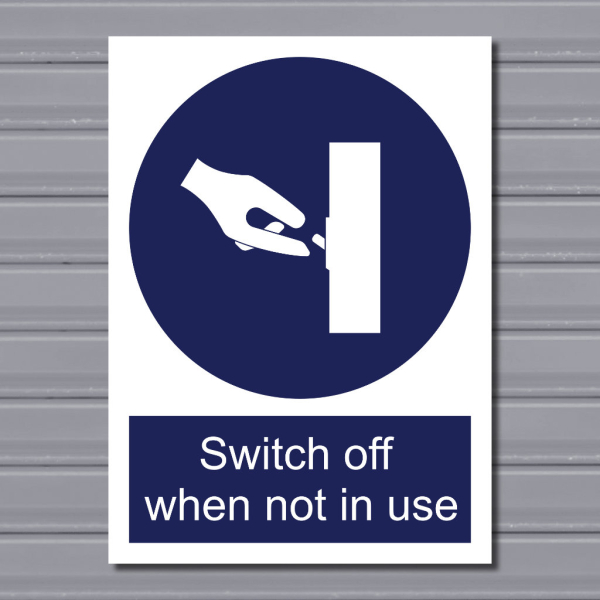 Switch Off When Not in Use – Safety Sign - Gozo Graphics | Canvas ...