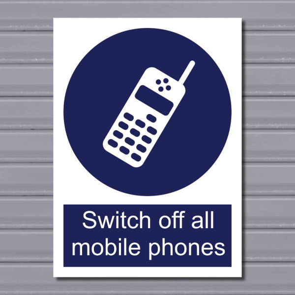 Switch Off All Mobile Phones – Safety Sign - Gozo Graphics | Canvas ...