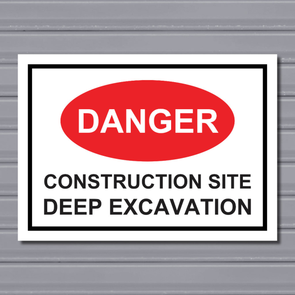 Construction Site Deep Excavation – Danger Safety Sign - Gozo Graphics ...