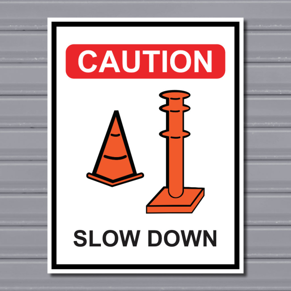 Caution Slow Down – Traffic Safety Warning Sign - Gozo Graphics ...