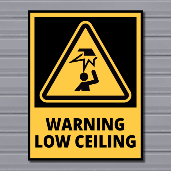 Warning Low Ceiling – Hazard Safety Sign - Gozo Graphics | Canvas ...